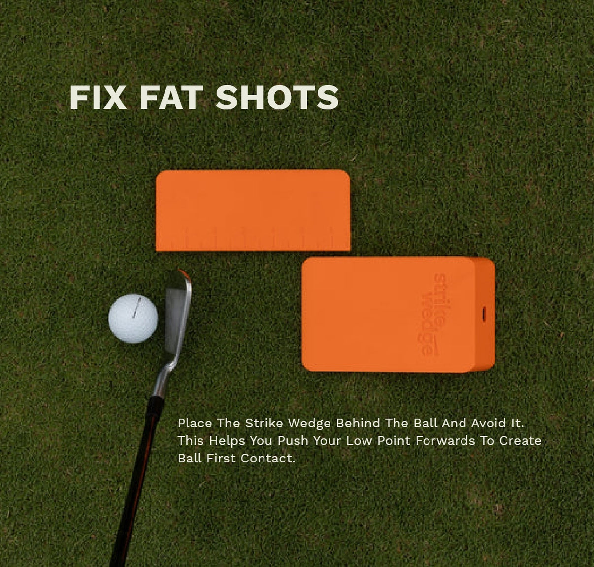 Strike Wedge – Golf Training Aid for Consistent Strikes and Tour Spin